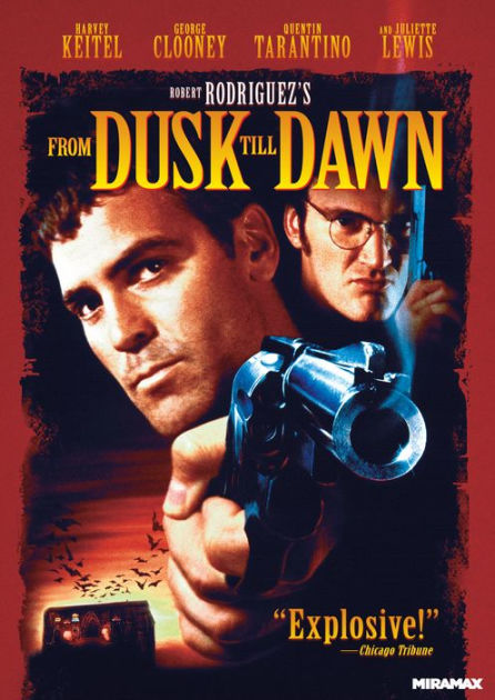 From Dusk Till Dawn By Robert Rodriguez George Clooney Harvey Keitel