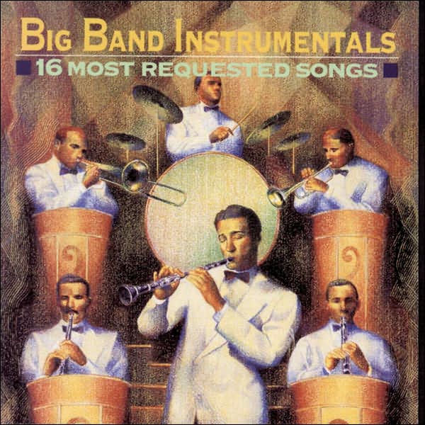 Big Band Instrumentals 16 Most Requested Songs 74644897722 CD big-band-instrumentals-16-most-requested-songs-74644897722-cd