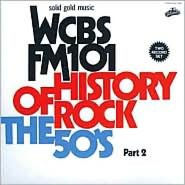 History of Rock: The 50s, Pt. 2 by Various Artists | CD | Barnes & Noble®