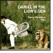 Daniel in the Lion's Den by Daniel Perantoni | CD | Barnes & Noble®