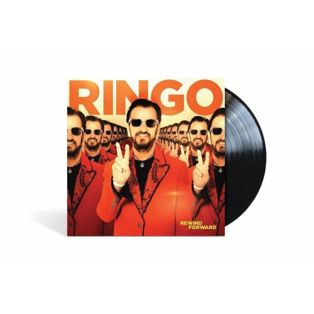 Rewind Forward by Ringo Starr | Vinyl LP | Barnes & Noble®