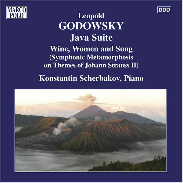 Leopold Godowsky: Java Suite; Wine, Women and Song by Konstantin Scherbakov | 636943527429 | CD ...