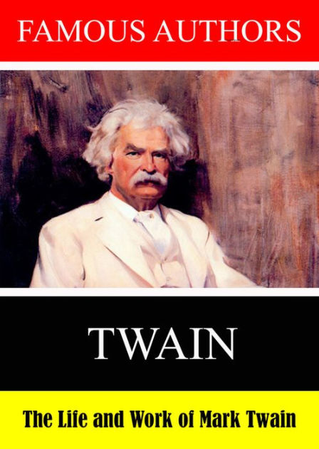 Famous Authors: The Life and Work of Mark Twain | DVD | Barnes & Noble®