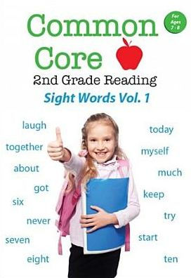 Common Core 2nd Grade Reading: Vol. 1 - Sight Words by Common Core 2Nd ...