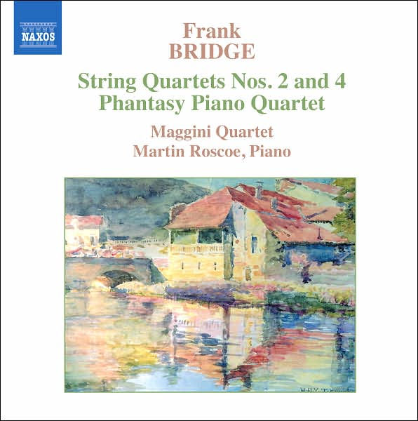 Frank Bridge: String Quartets Nos. 2 & 4; Phantasy Piano Quartet by Maggini Quartet | CD ...