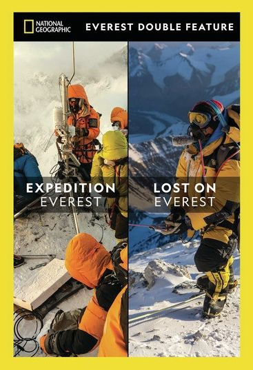 National Gepgraphic Everest Double Feature: Lost on Everest/Expedition ...