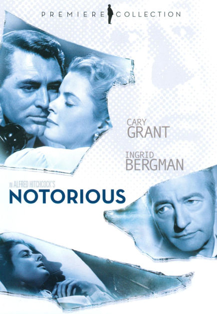 Notorious by Alfred Hitchcock |Alfred Hitchcock, Cary Grant, Ingrid Bergman, Claude Rains ...