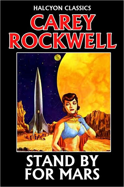 Stand by for Mars! by Carey Rockwell by Carey Rockwell | eBook | Barnes & Noble®