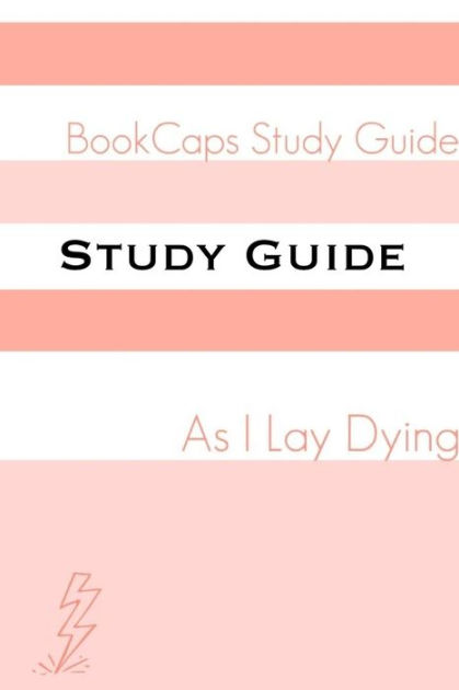 As I Lay Dying (A BookCaps Study Guide) by BookCaps | eBook | Barnes ...