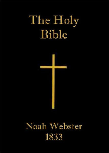 The Webster Bible by Noah Webster, Paperback | Barnes & Noble®