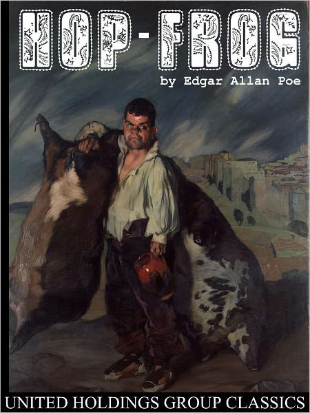 Hop-Frog by Edgar Allan Poe, Paperback | Barnes & Noble®