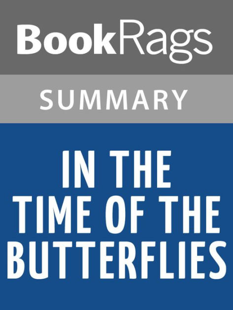 In the Time of the Butterflies by Julia Álvarez l Summary & Study Guide ...