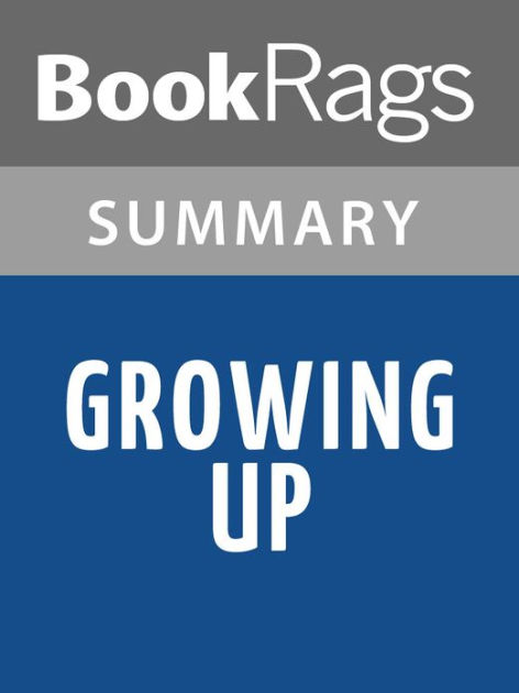 Growing Up by Russell Baker l Summary & Study Guide by BookRags | eBook ...