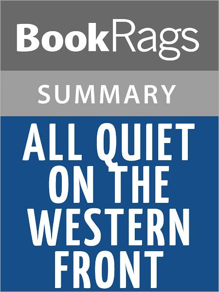 All Quiet on the Western Front by Erich Maria Remarque Summary & Study ...