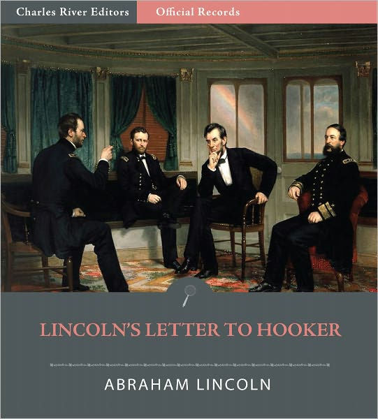 Official Records of the Union and Confederate Armies: Abraham Lincoln's ...
