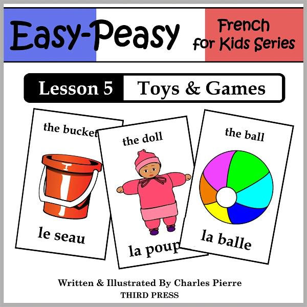 French Lesson 5: Toys & Games (Learn French Flash Cards) by Charles ...