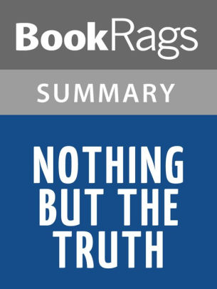 Nothing but the Truth by Edward Irving Wortis l Summary & Study Guide ...