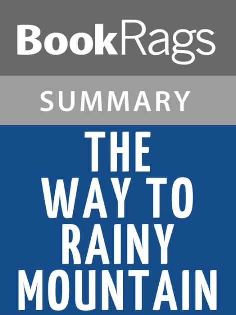 The Way to Rainy Mountain by N. Scott Momaday l Summary & Study Guide ...