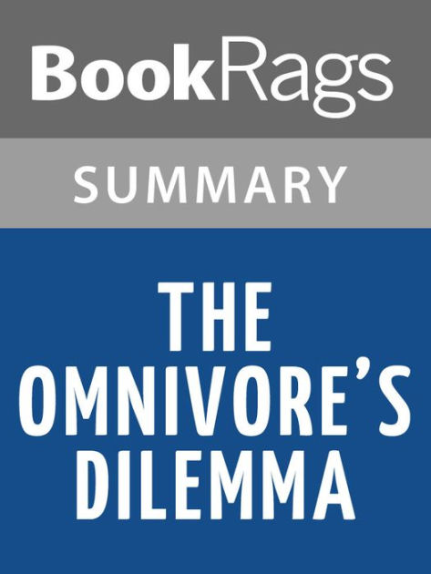 The Omnivore's Dilemma by Michael Pollan l Summary & Study Guide by ...