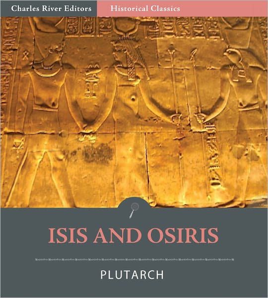 Isis and Osiris by Plutarch | eBook | Barnes & Noble®