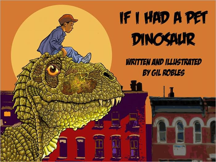 If I Had A Pet Dinosaur by Gil Robles | eBook | Barnes & Noble®