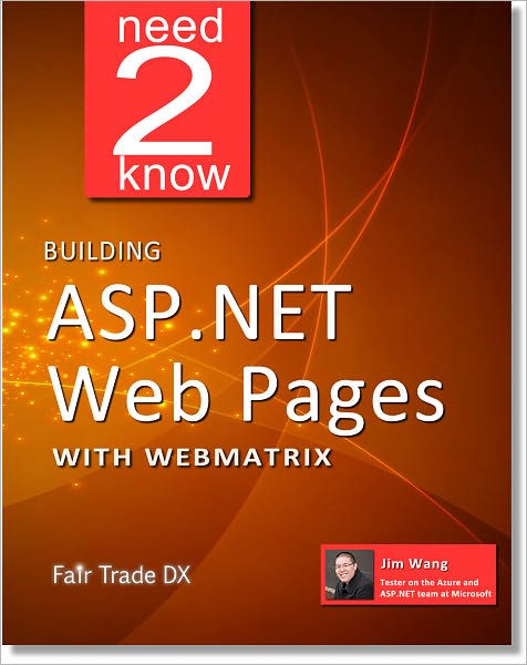 Building ASP.NET Web Pages with WebMatrix by Jim Wang | eBook | Barnes & Noble®