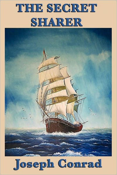 The Secret Sharer by Joseph Conrad | eBook | Barnes & Noble®