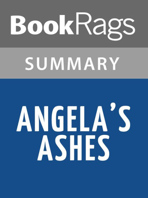 Angela’s Ashes, by Frank McCourt Summary & Study Guide by BookRags ...