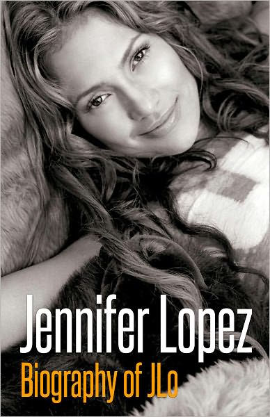 Jennifer Lopez - Biography of JLo by Sunni Evans | eBook | Barnes & Noble®