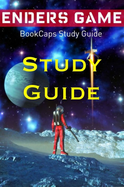Study Guide: Ender's Game (A BookCaps Study Guide) by BookCaps | eBook ...