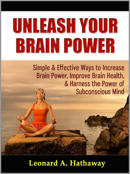 Unleash Your Brain Power: Simple & Effective Ways to Increase Brain ...