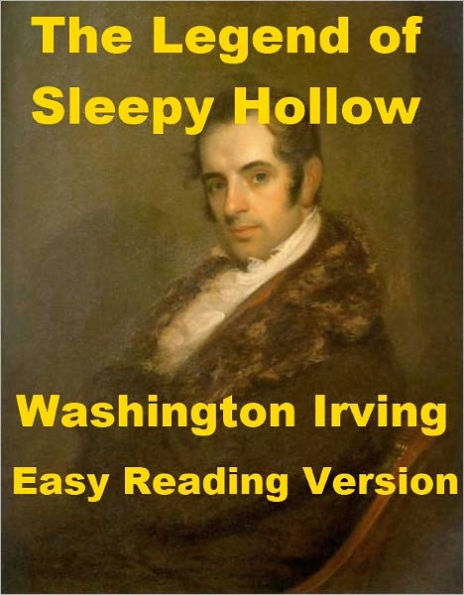 The Legend of Sleepy Hollow - Easy Reading Version by Washington Irving ...