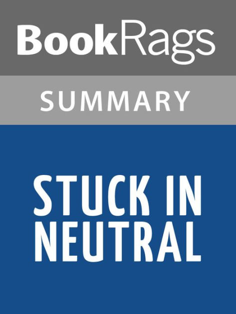 Stuck in Neutral by Terry Trueman l Summary & Study Guide by BookRags ...