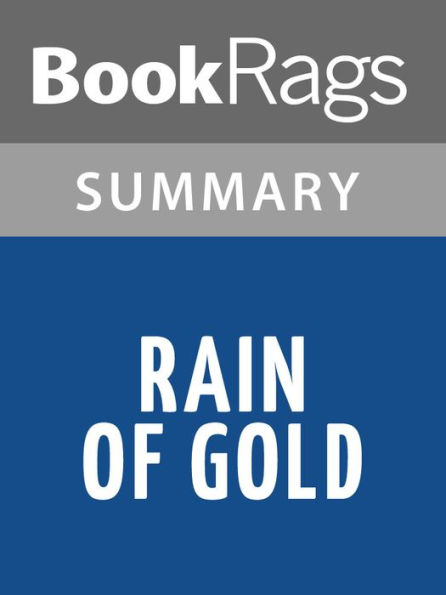Rain of Gold by Victor Villaseñor l Summary & Study Guide by BookRags ...
