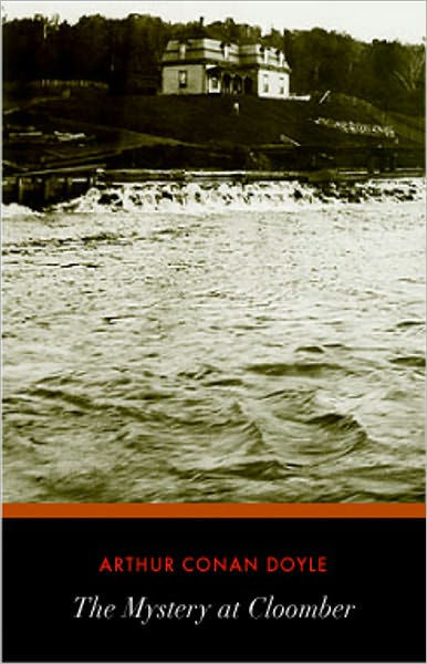 The Mystery of Cloomber: A Fiction and Literature, Gothic, Horror ...