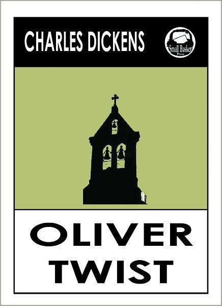 OLIVER TWIST by Charles Dickens, Dickens OLIVER TWIST (Charles Dickens ...