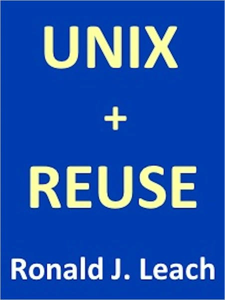 UNIX + REUSE by Ronald J. Leach | eBook | Barnes & Noble®