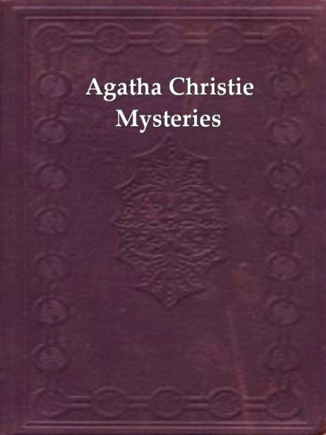 Two AGATHA CHRISTIE Mysteries by Agatha Christie | eBook | Barnes & Noble®