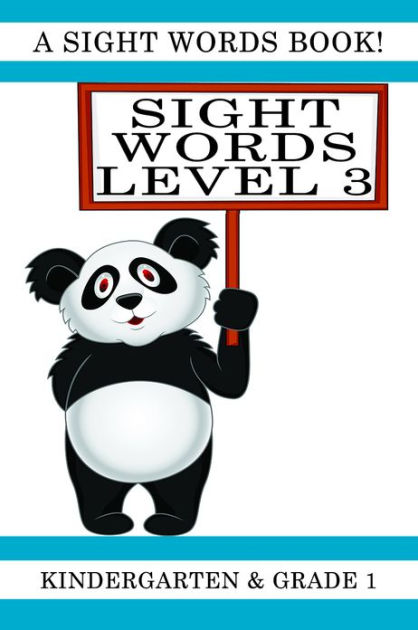 Sight Words Level 3: A Sight Words Book for Kindergarten and Grade 1 by ...