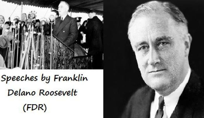 Speeches by Franklin Delano Roosevelt by Franklin Delano Roosevelt ...