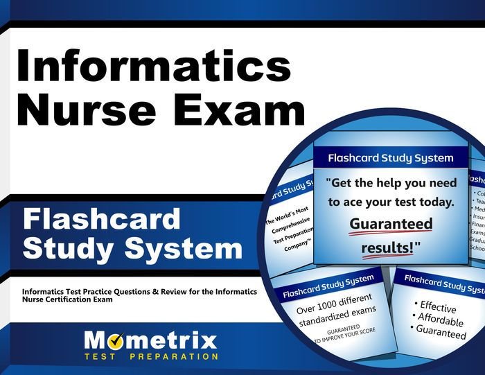 Informatics Nurse Exam Flashcard Study System: Informatics Test ...