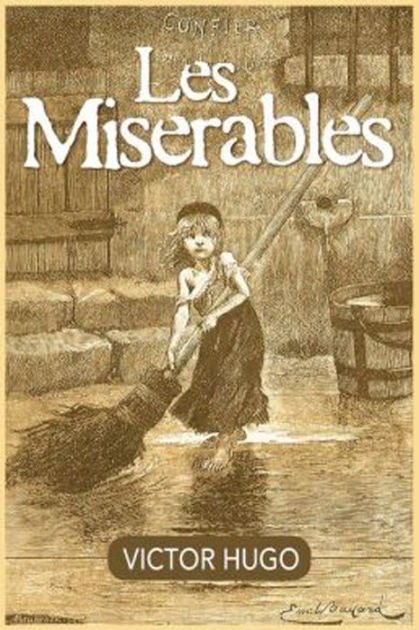 Les Miserables (Illustrated) by Victor Hugo | eBook | Barnes & Noble®