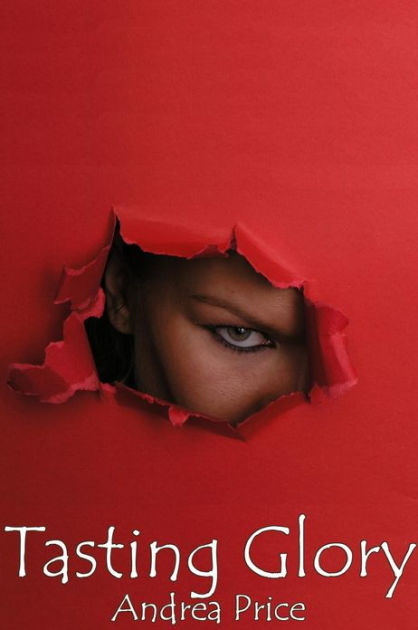 Tasting Glory Anonymous Gloryhole Erotica By Andrea Price Ebook Barnes And Noble®