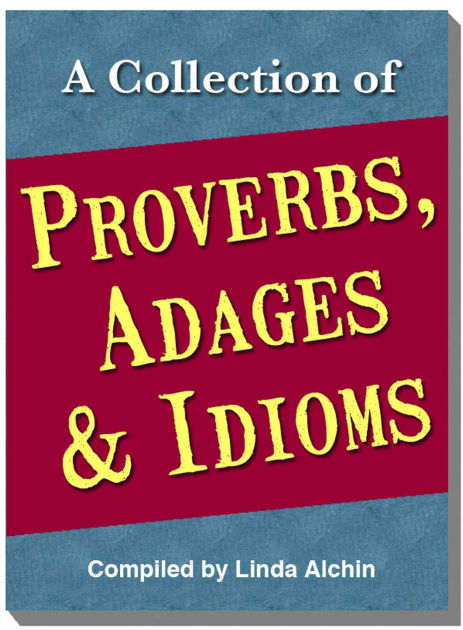A Collection of Proverbs, Adages and Idioms by Linda Alchin | eBook ...