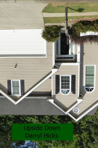 Upside Down by Darryl Hicks | eBook | Barnes & Noble®