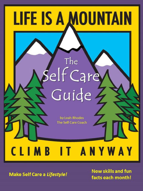 The Self Care Guide - Make Self Care a Lifestyle (The Self Care Guides ...