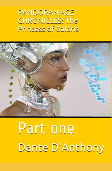 The Princess of Caldris by Dante D'Anthony | eBook | Barnes & Noble®