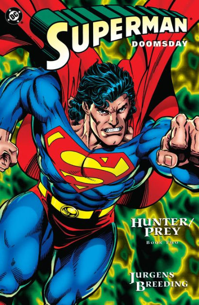 Superman/Doomsday: Hunter/Prey #2 by Dan Jurgens, Brett Breeding | eBook | Barnes & Noble®