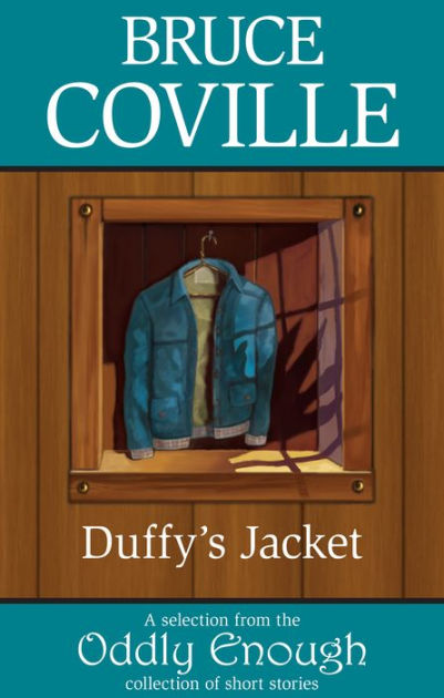 Duffy's Jacket by Bruce Coville | eBook | Barnes & Noble®