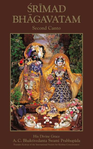 Srimad-Bhagavatam, Second Canto by His Divine Grace A. C. Bhaktivedanta Swami Prabhupada | eBook ...